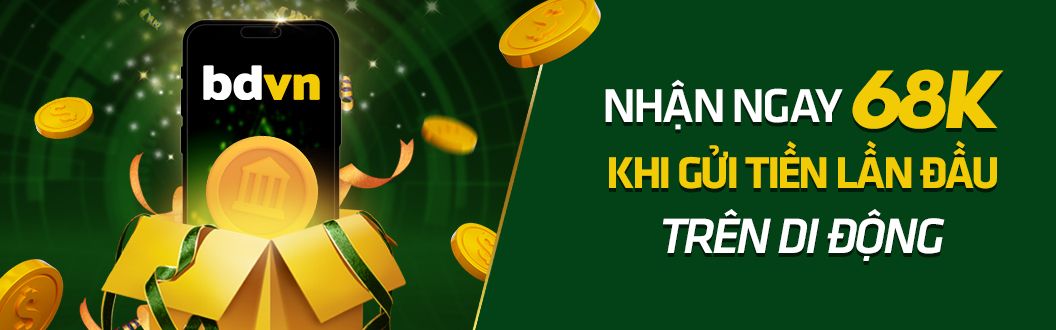 Nhà cái Bdvn - Đăng ký tài khoản nhận ngay quà tặng hấp dẫn